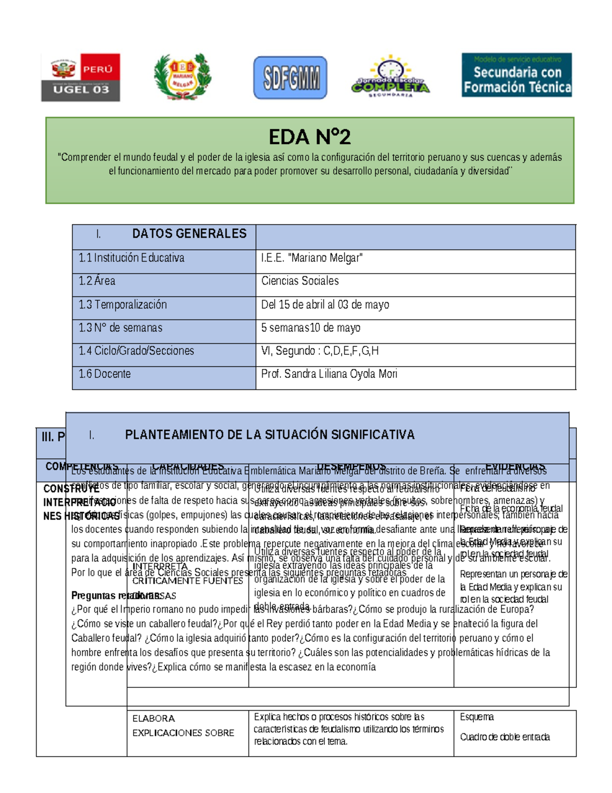 EDA-2 Sesion MM202CCSS - I. DATOS GENERALES 1 Institución Educativa I.E. “Mariano Melgar” 1 Área ...