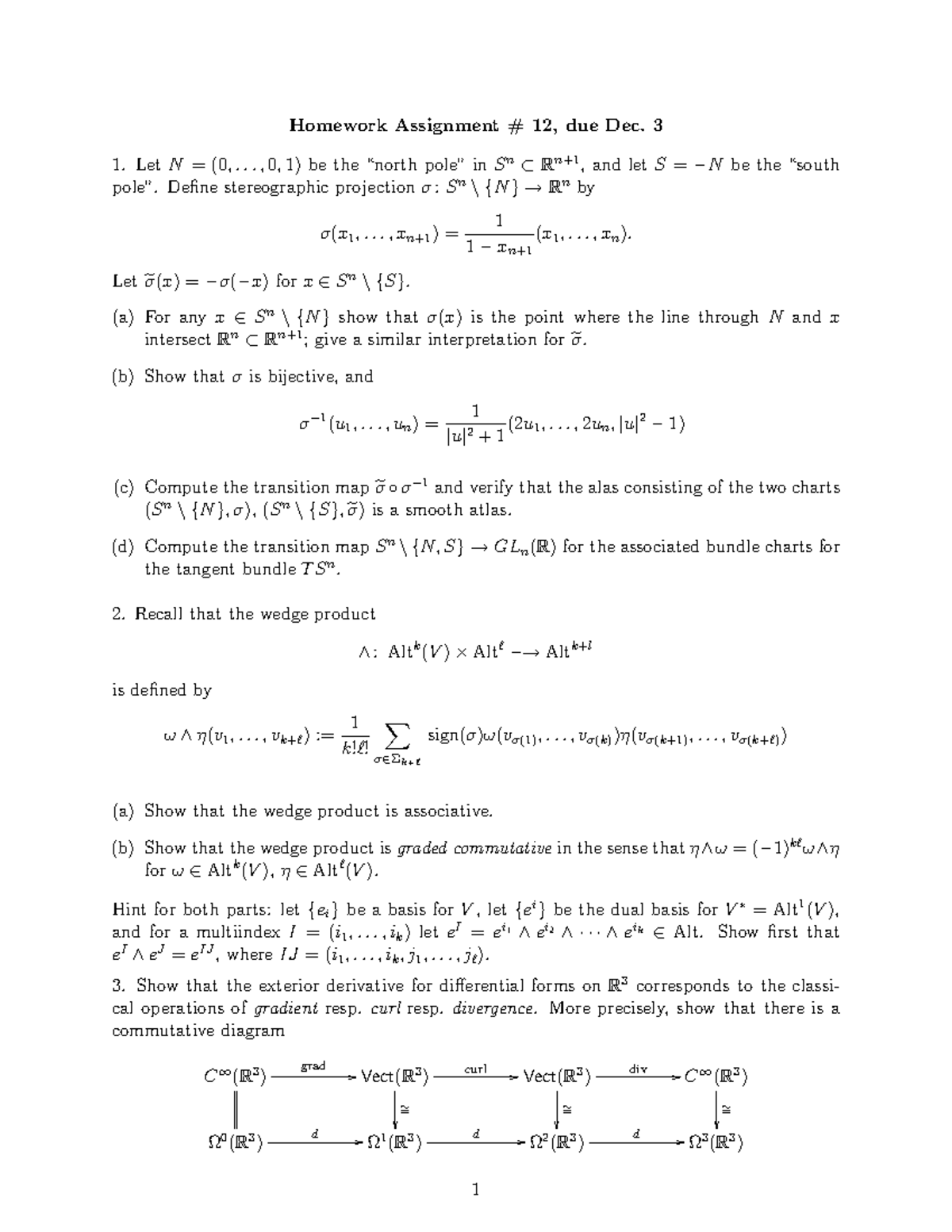 Hw 12 - due Dec. 3, 2010 - Homework Assignment # 12, due Dec. 3 1. Let N = (0, . . . , 0, 1) be ...