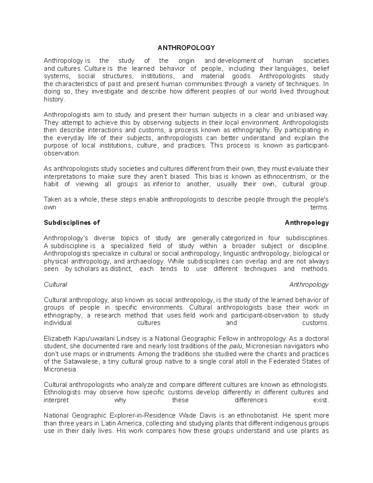 Anthropology - ANTHROPOLOGY Anthropology is the study of the origin and ...
