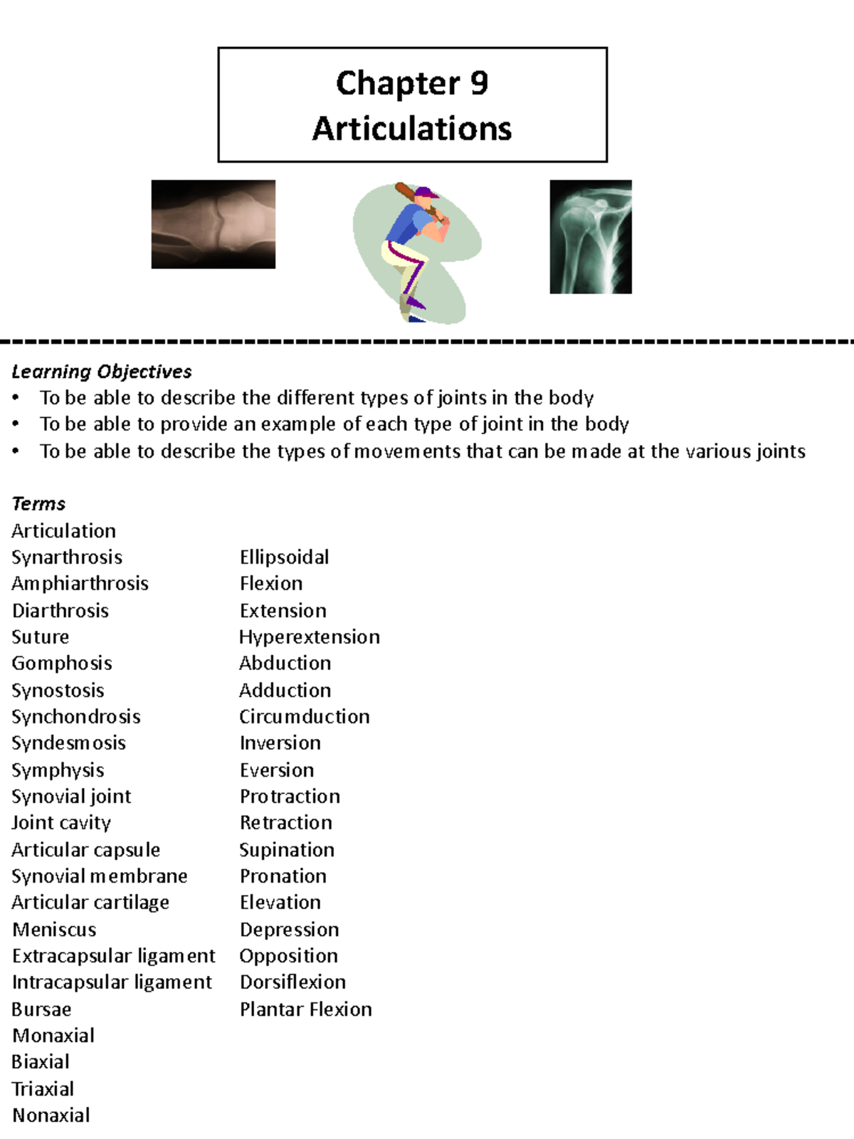 Chapter 9 - Chapter 9 Articulations Learning Objectives To be able to ...