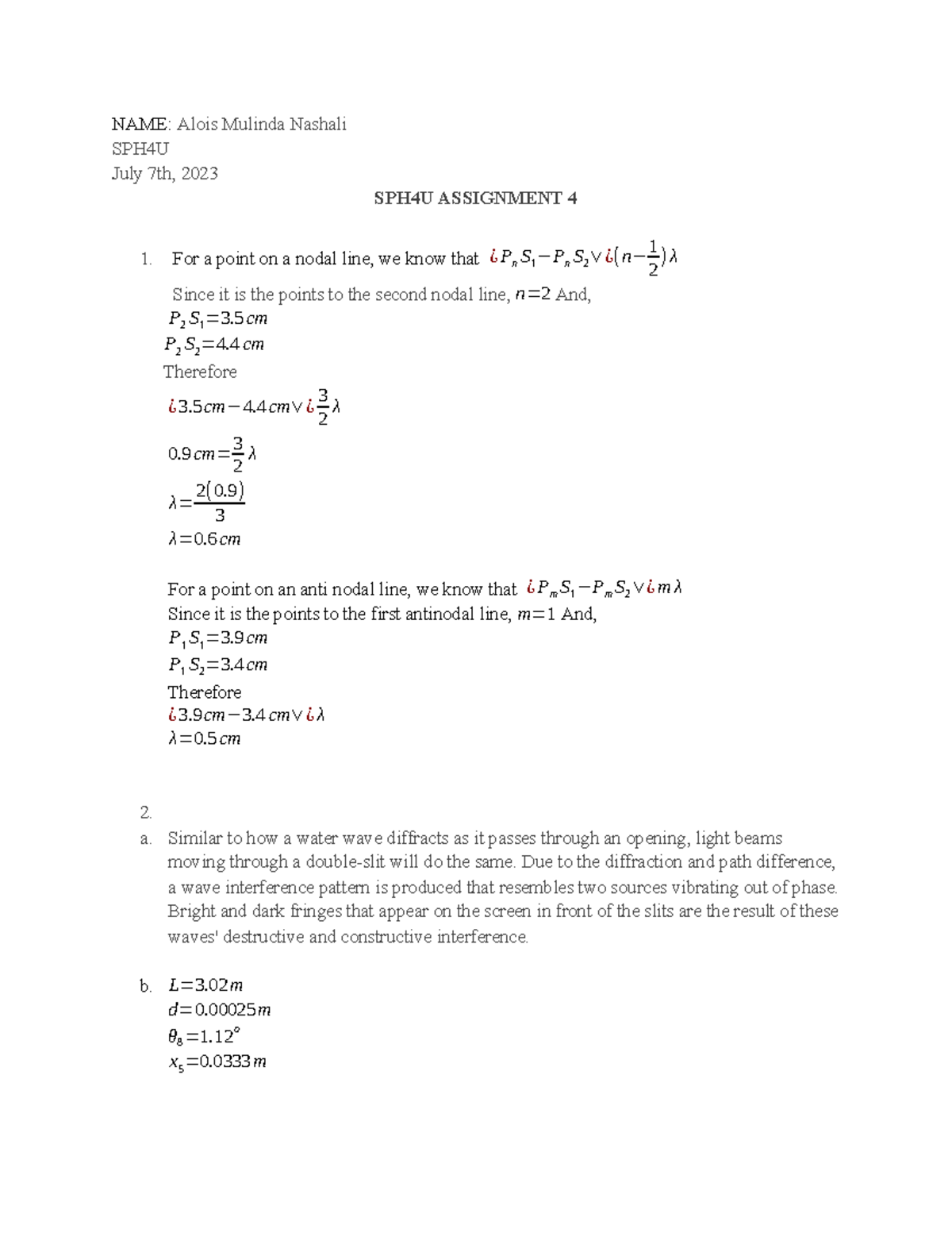 Assignment 4 - 2023 - NAME: Alois Mulinda Nashali SPH4U July 7th, 2023 SPH4U ASSIGNMENT 4 For a ...