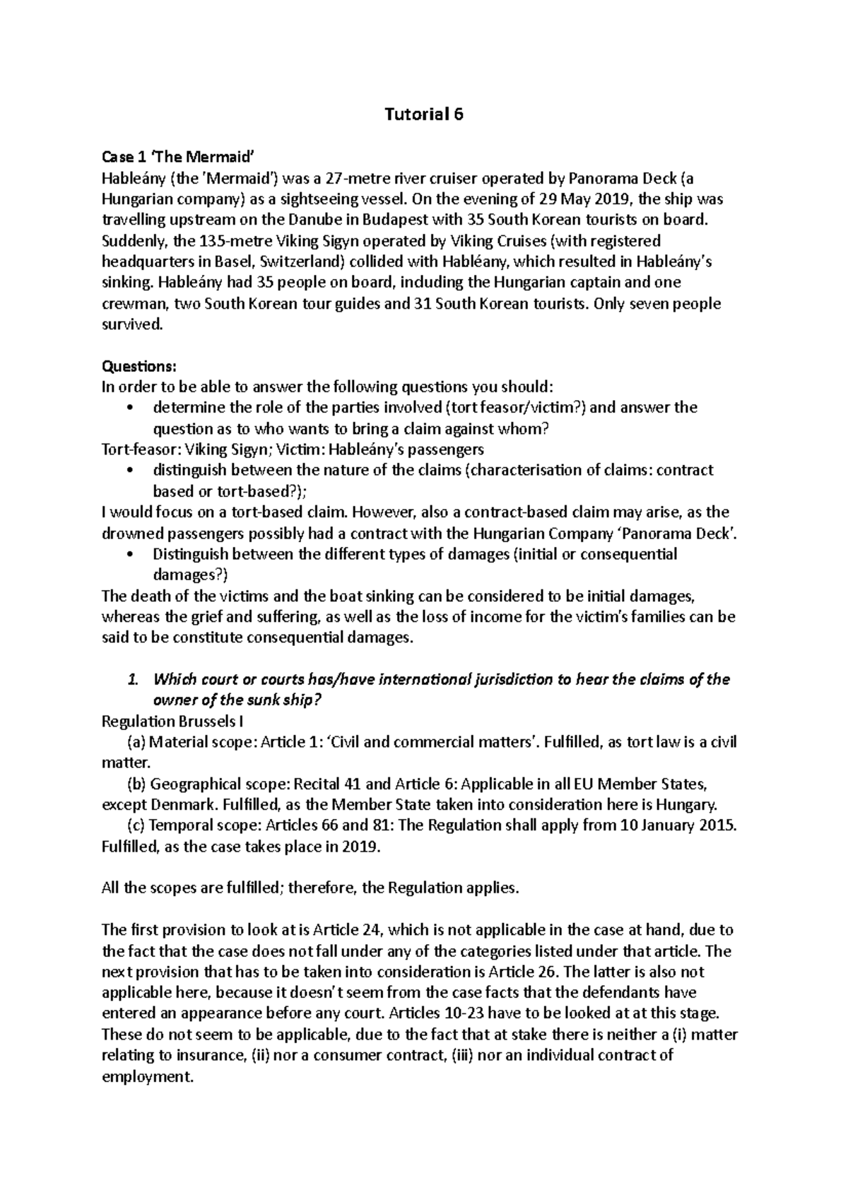 Tutorial 6 - Tutorial 6 Case 1 ‘The Mermaid’ Hableány (the 'Mermaid') was a 27-metre river ...