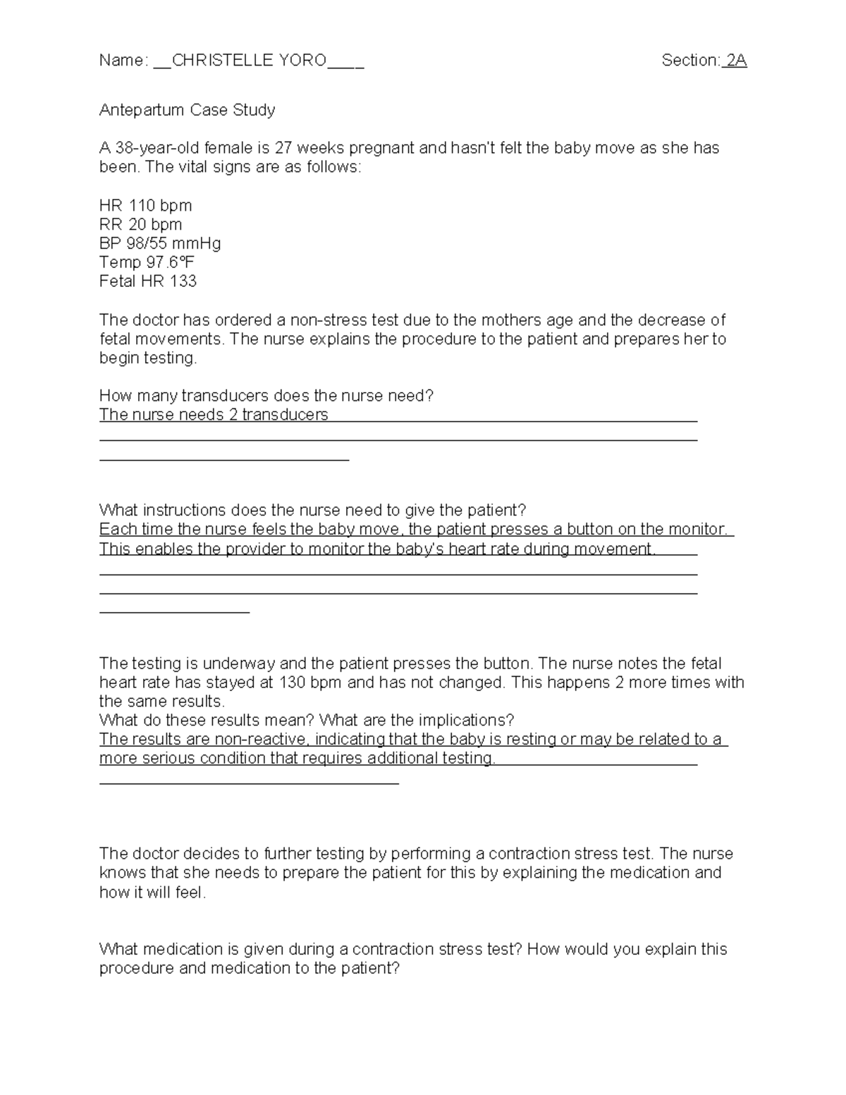 Maternity Case Study HW - Antepartum Case Study A 38-year-old female is 27 weeks pregnant and ...