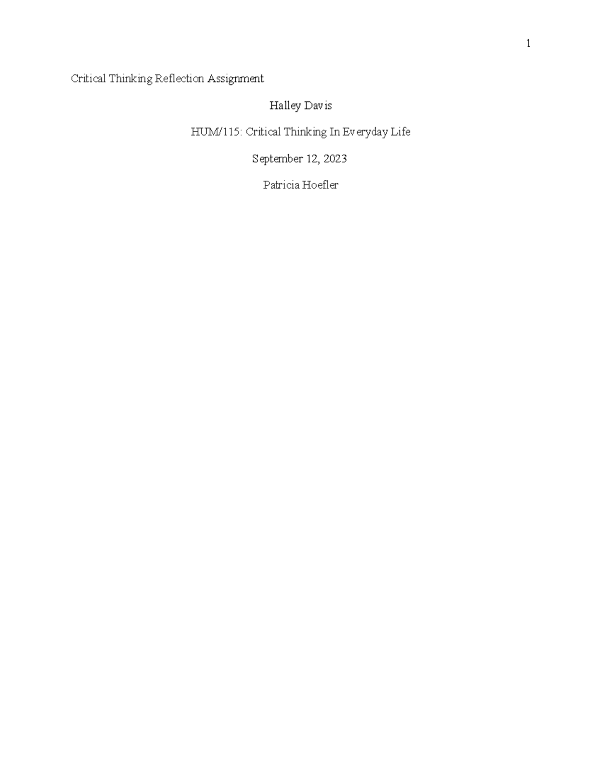 Hum115 v10 wk5 reflection template - Critical Thinking Reflection ...