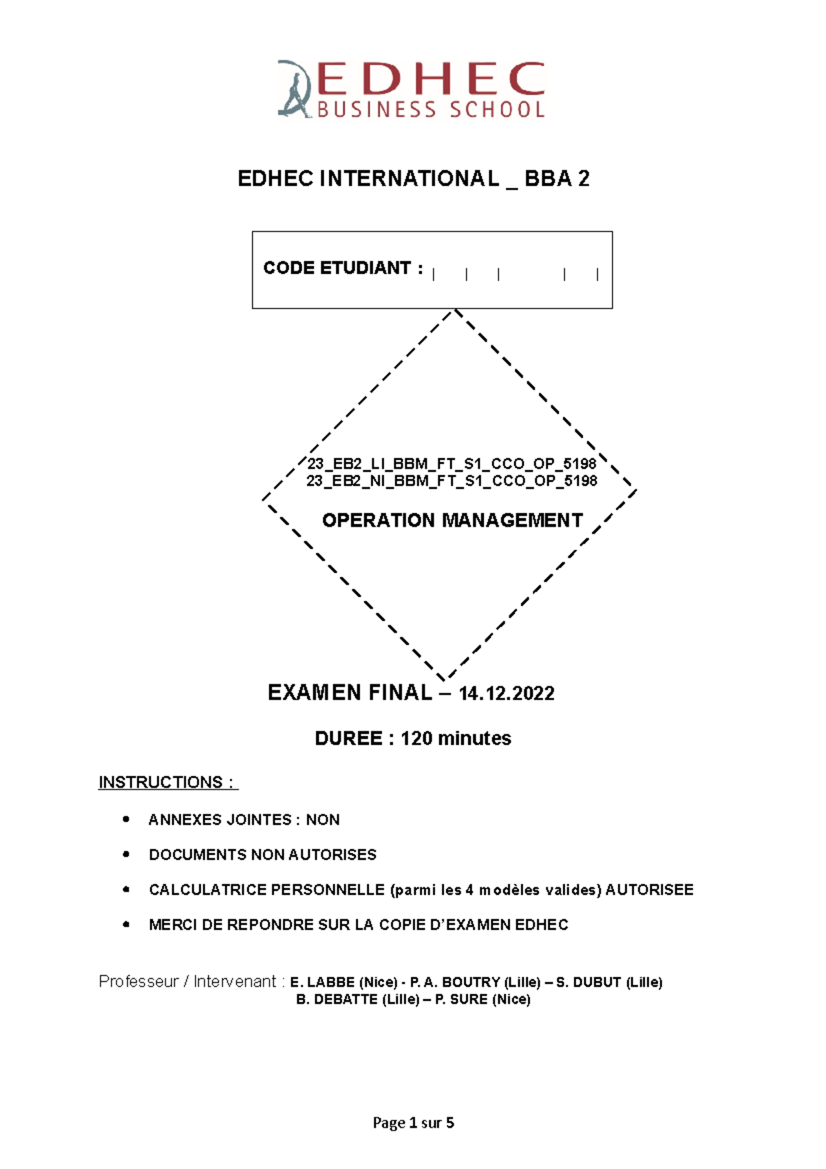 23 BBA2 examen final Operation Management 5198 - EDHEC INTERNATIONAL _ BBA 2 EXAMEN FINAL – 14 ...