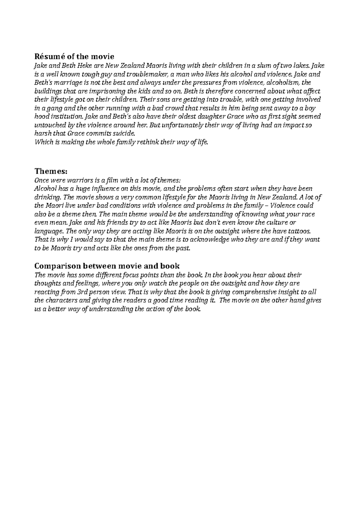 Once were warriors analyse - Résumé of the movie Jake and Beth Heke are ...