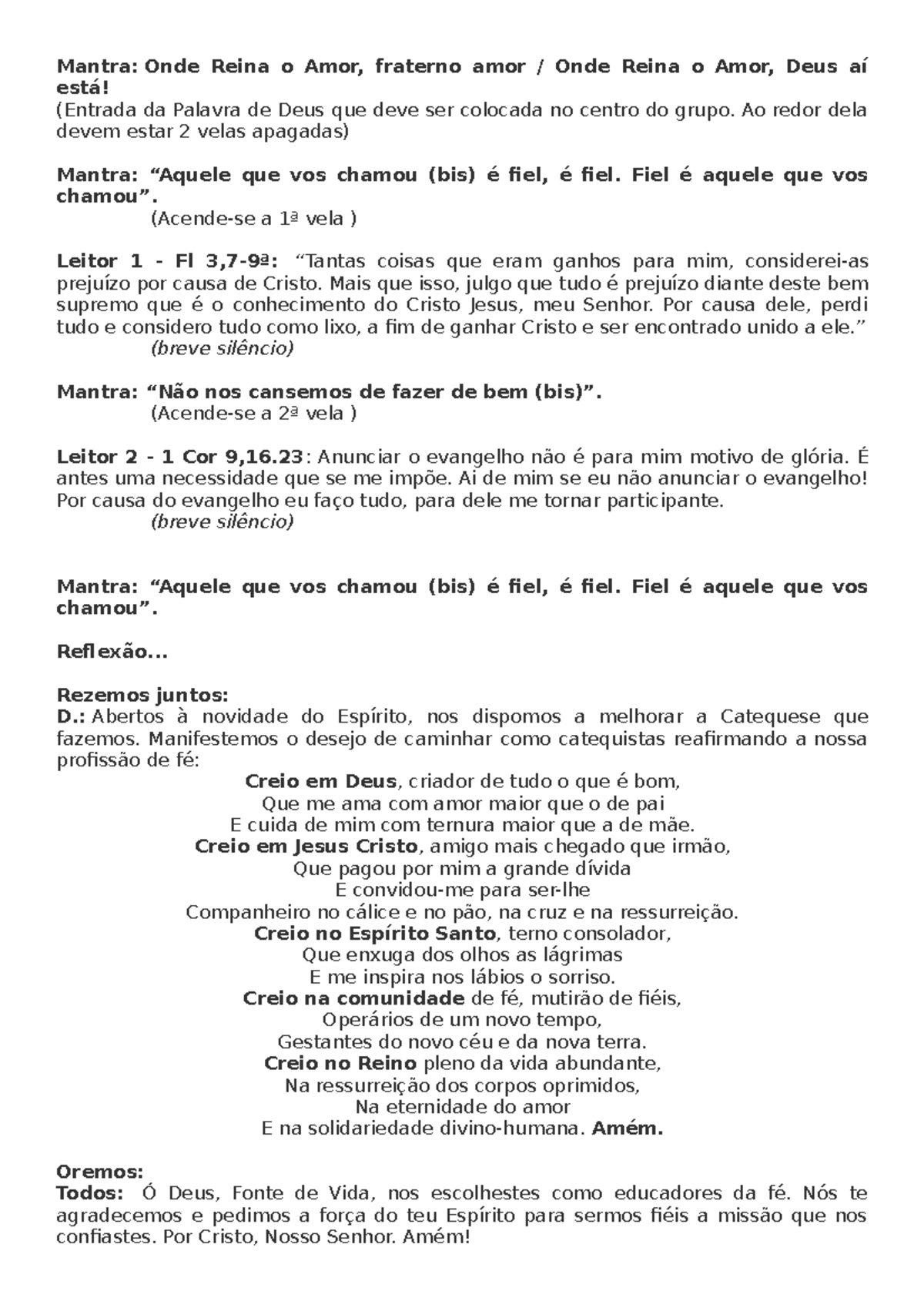Oração inicial 3º dia - Mantra: Onde Reina o Amor, fraterno amor / Onde ...