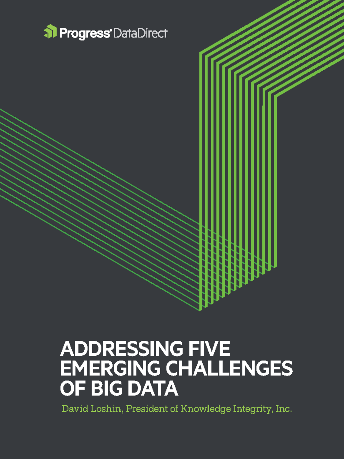 Addressing five emerging challenges of big data - ADDRESSING FIVE ...