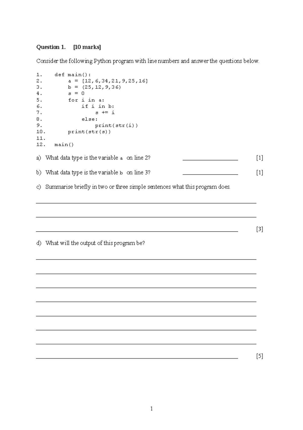 Test September Spring 2020, questions - Consider the following Python ...