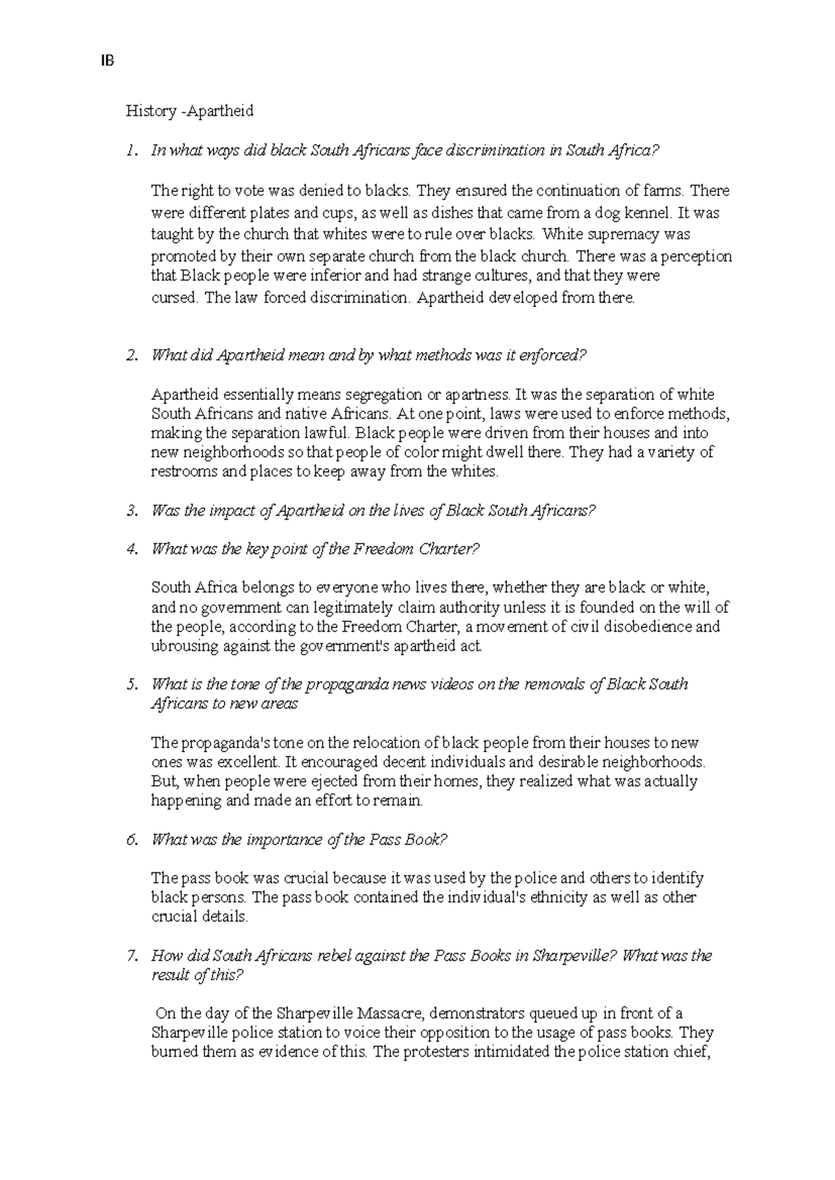 History-Apartheid - Q AND A - IB History -Apartheid In what ways did ...