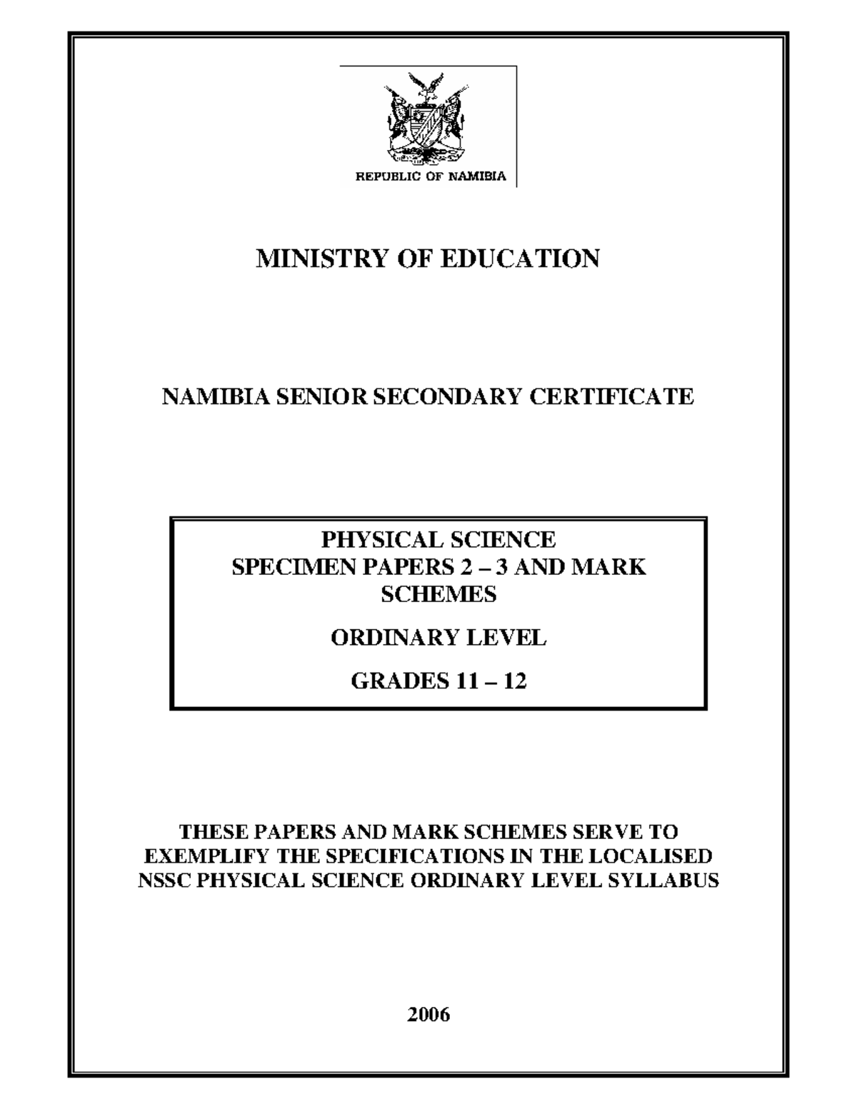 Nssco Specimen PS Apr2006 - MINISTRY OF EDUCATION NAMIBIA SENIOR ...