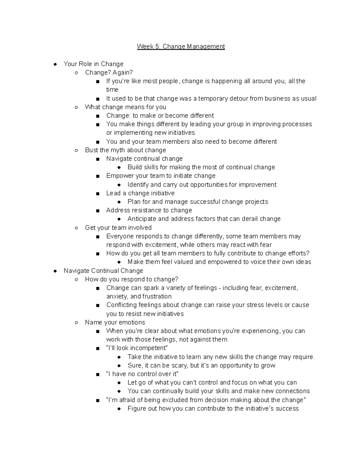Week 5 Change management - Week 5: Change Management Your Role in ...