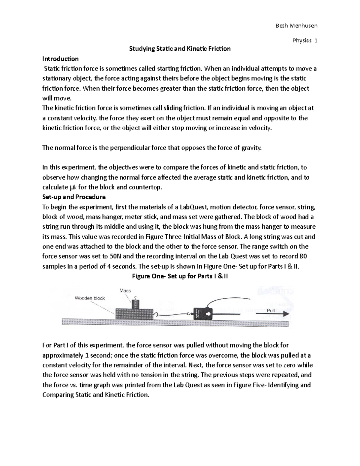 Nov 15 Physics Lab Report 2015 - Physics 1 Studying Static and Kinetic ...