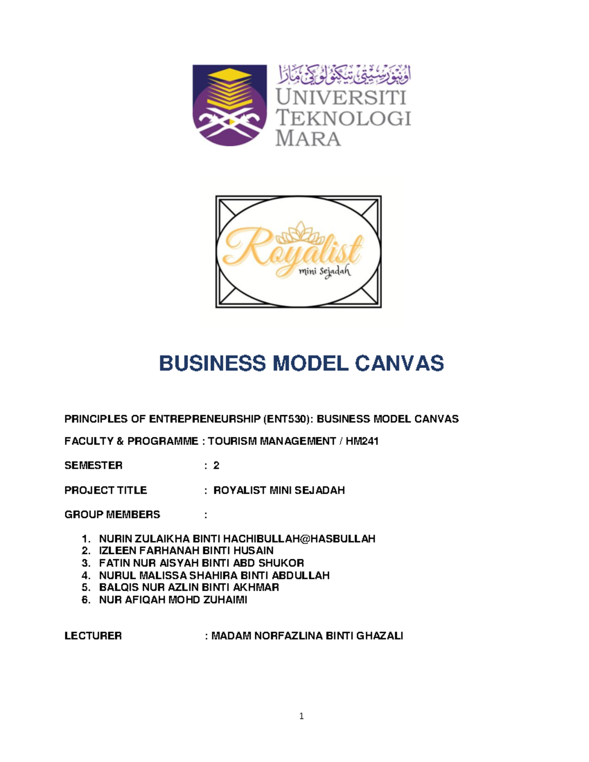 ENT 530 BMC Company - BMC REPORT ENT530 - BUSINESS MODEL CANVAS ...