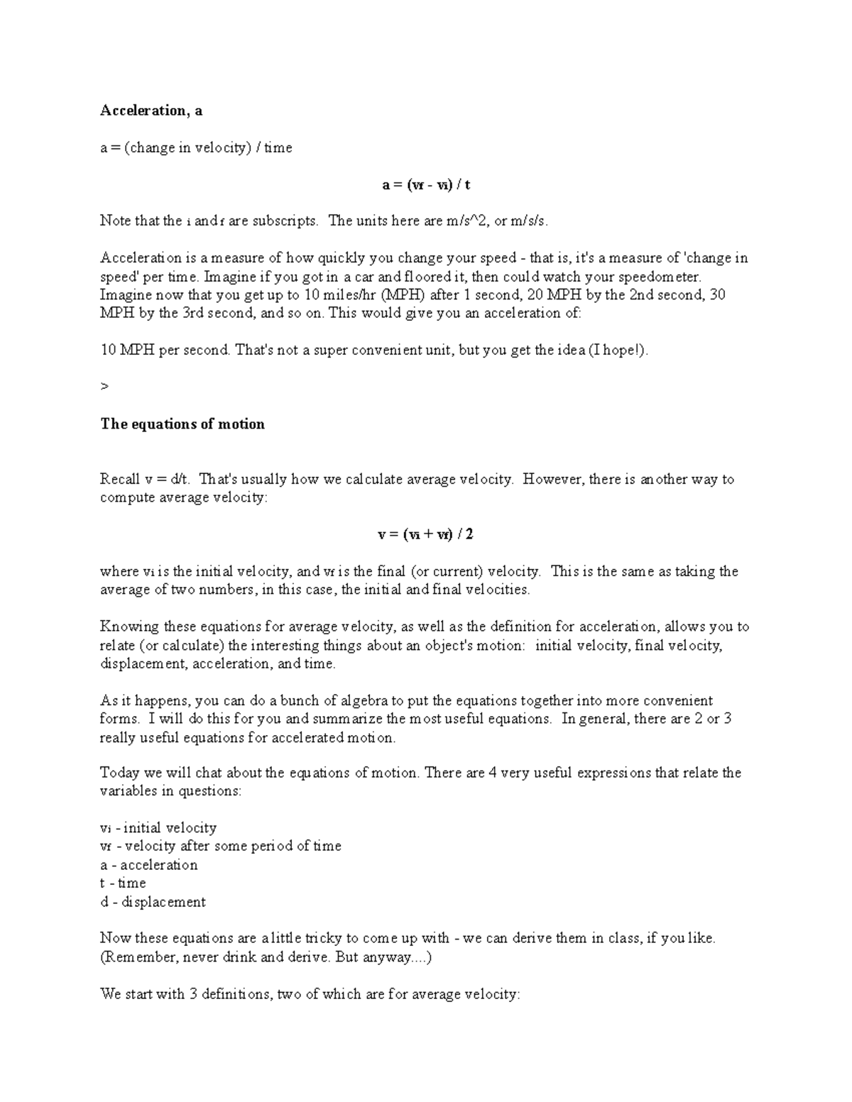 Phys 103 Chapter 3 - Lecture notes 3 - Acceleration, a a = (change in ...