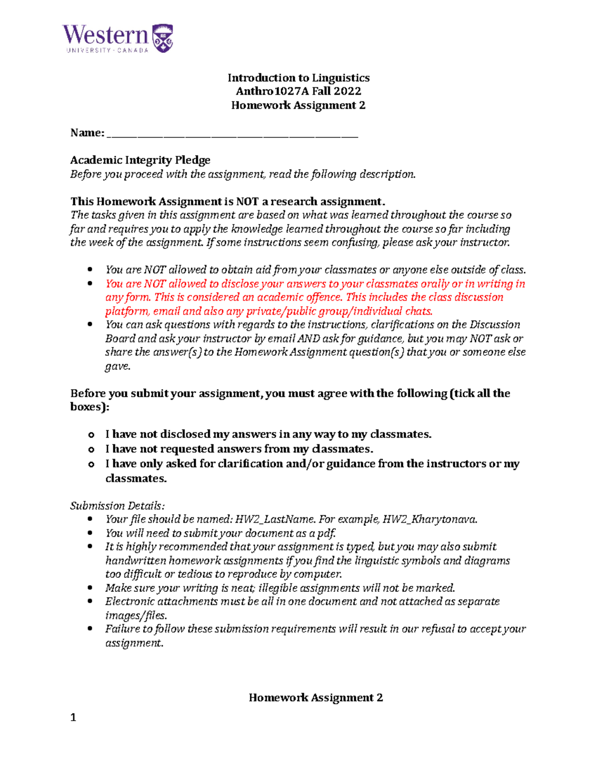 HW 2 - asdwdew - Introduction to Linguistics Anthro1027A Fall 2022 Homework Assignment 2 Name ...