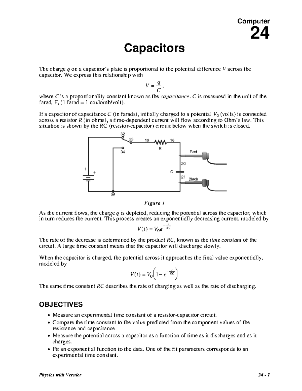 24 Capacitors - Measure an experimental time constant of a resistor-capacitor circuit. Compare ...