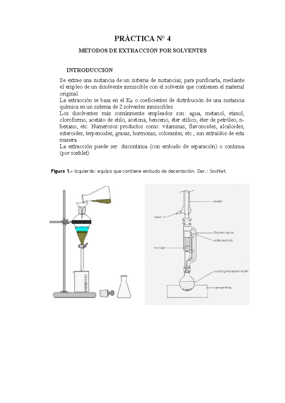 Practica DE Extracción POR Solventes - PRÁCTICA N° 4 MÉTODOS DE ...