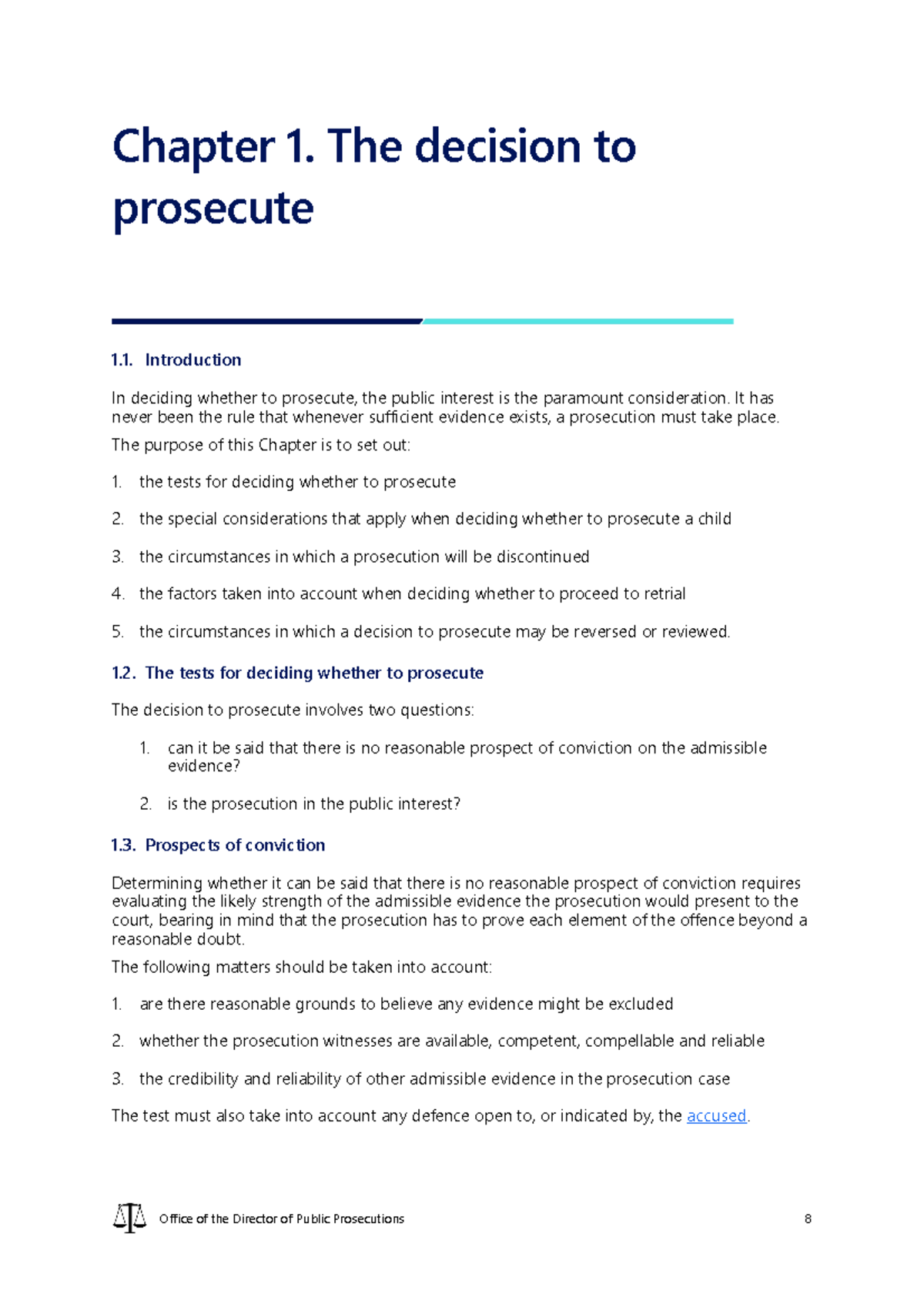 ODPP Guidelines (2021) - relevant chapters - Chapter 1. The decision to ...
