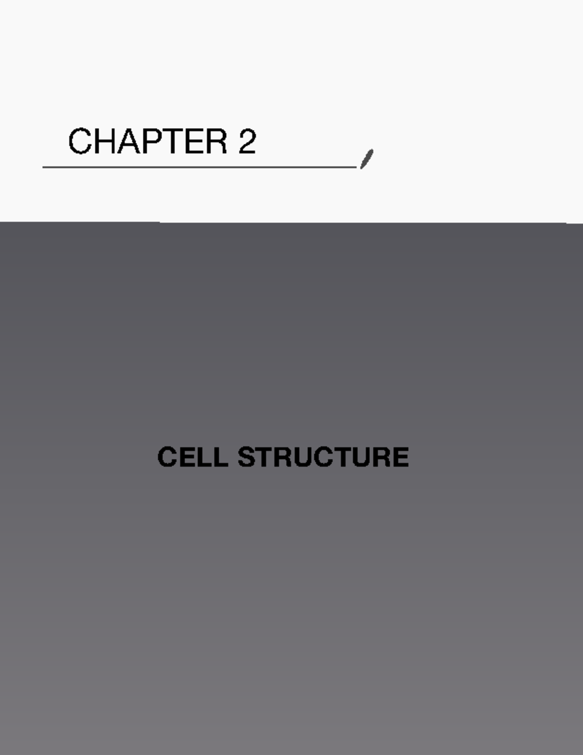ANPH-Cell - anph cell transes - CHAPTER 2 CELL STRUCTURE Chapter 2 ...