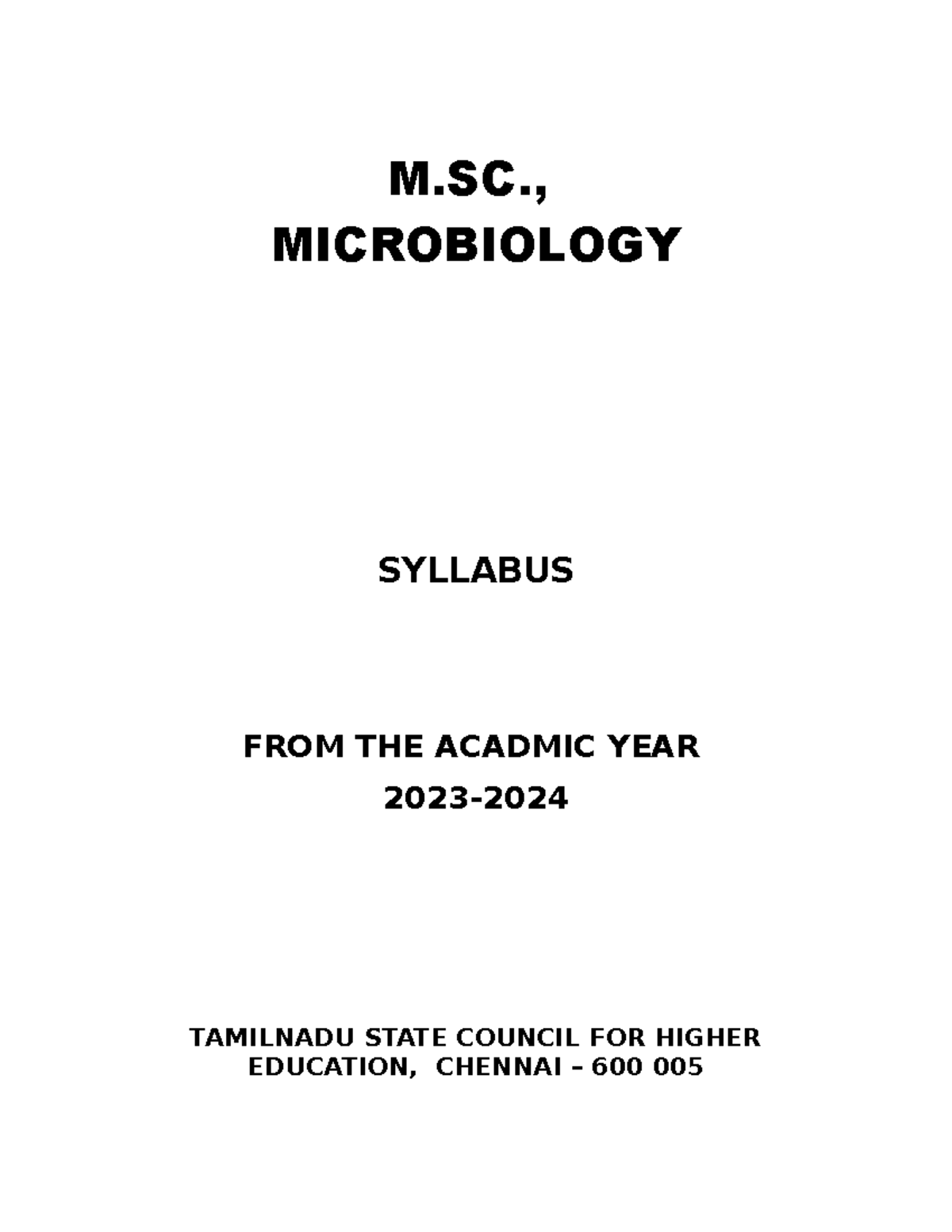 M.Sc. Microbiology - M., MICROBIOLOGY SYLLABUS FROM THE ACADMIC YEAR ...