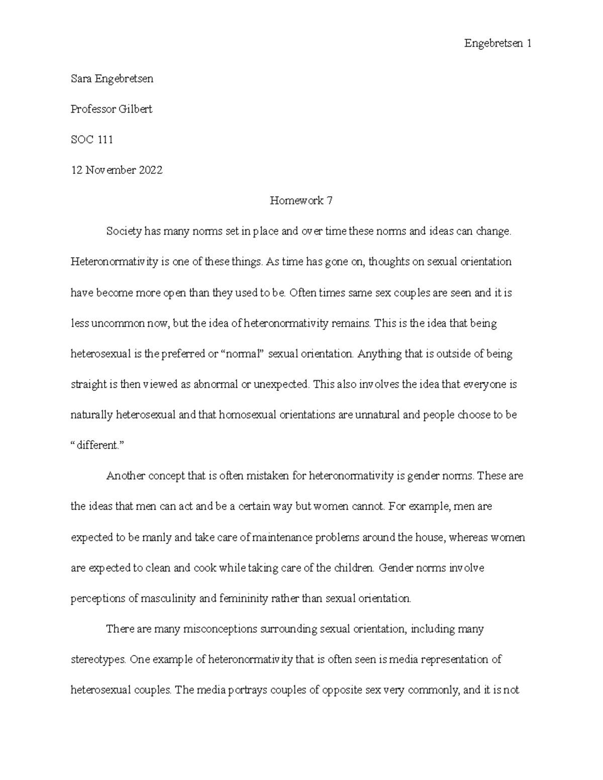 SOC 111 Homework 7 - Sara Engebretsen Professor Gilbert SOC 111 12 November 2022 Homework 7 ...