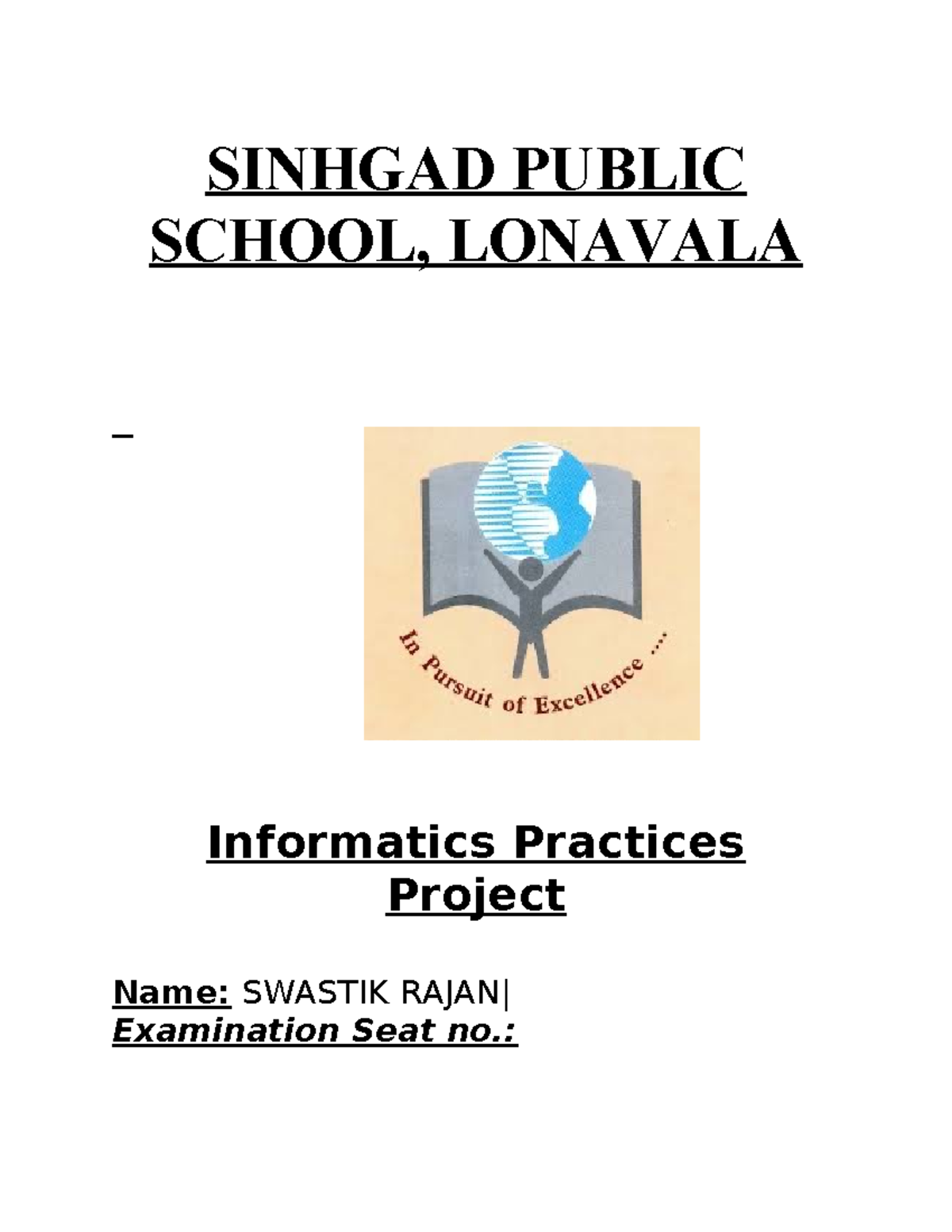 Sample project - IP- 12 (1) - SINHGAD PUBLIC SCHOOL, LONAVALA ...