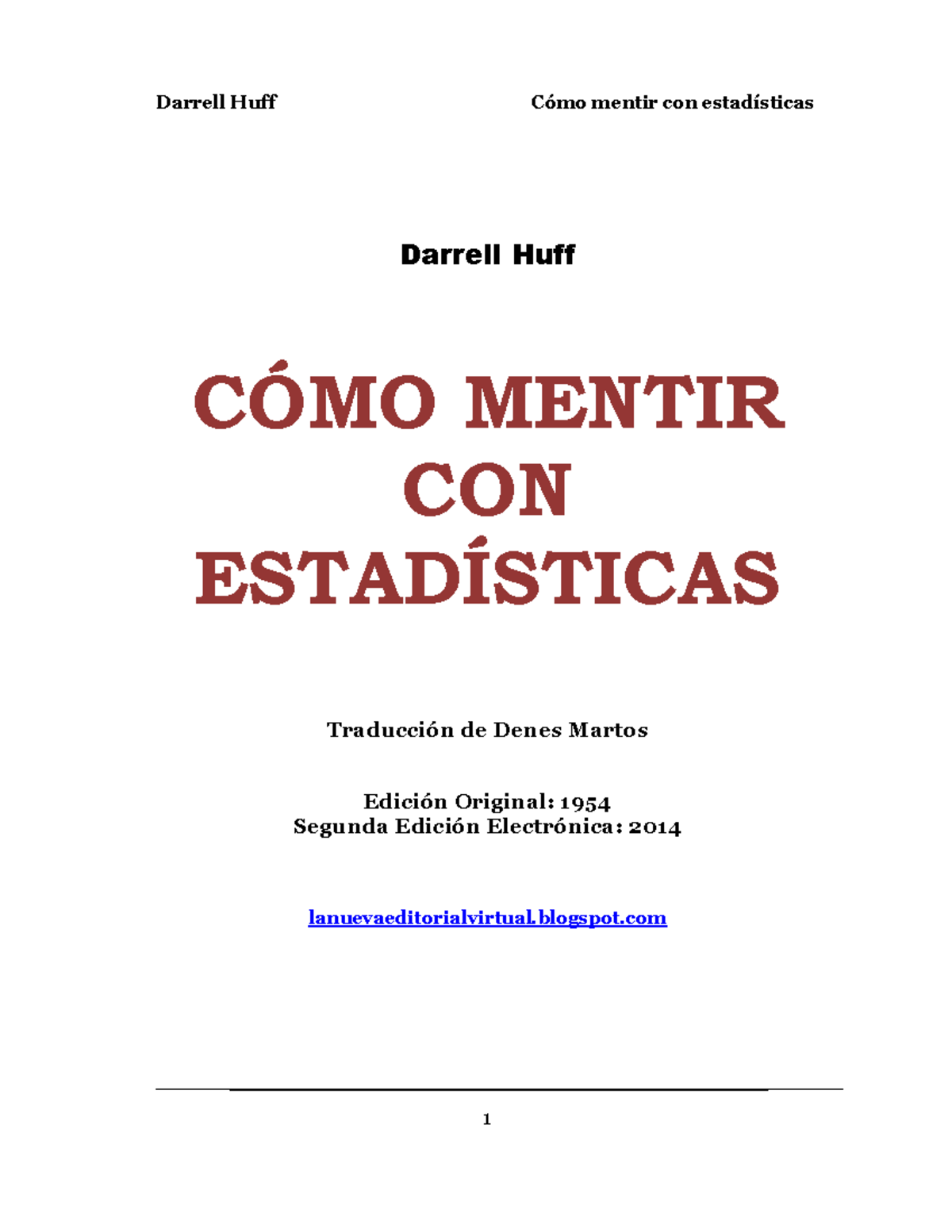 Libro Huff Como Mentir Con Estadisticas - Darrell Huff CÓMO MENTIR CON ...
