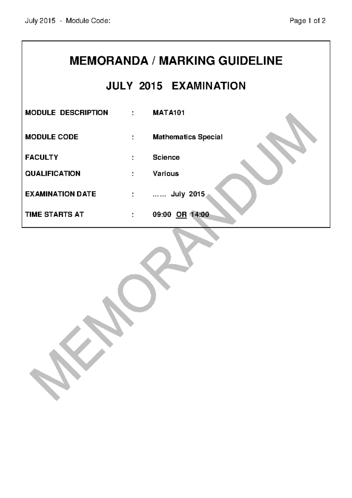 Memorandum - July 2015 MATA101 - MEMORANDA / MARKING GUIDELINE JULY ...
