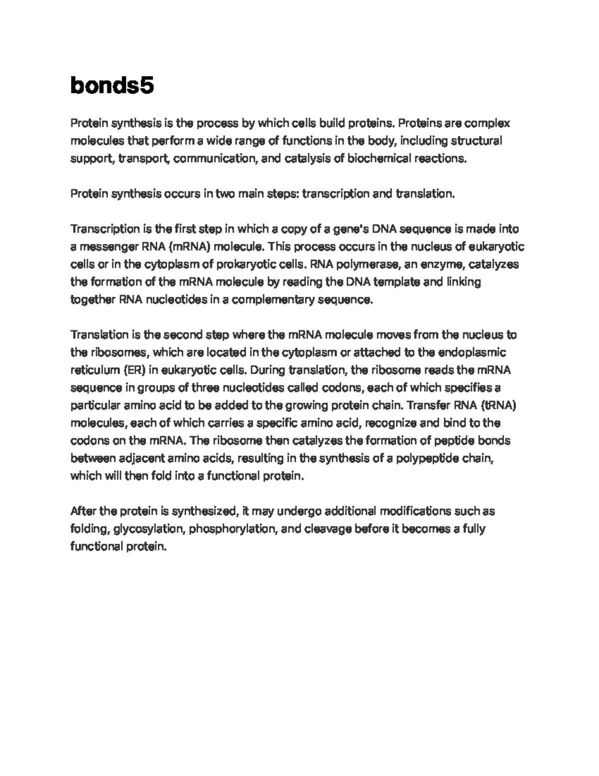 Bonds 5 - Notes - b o n d s 5 Protein synthesis is the process by which ...