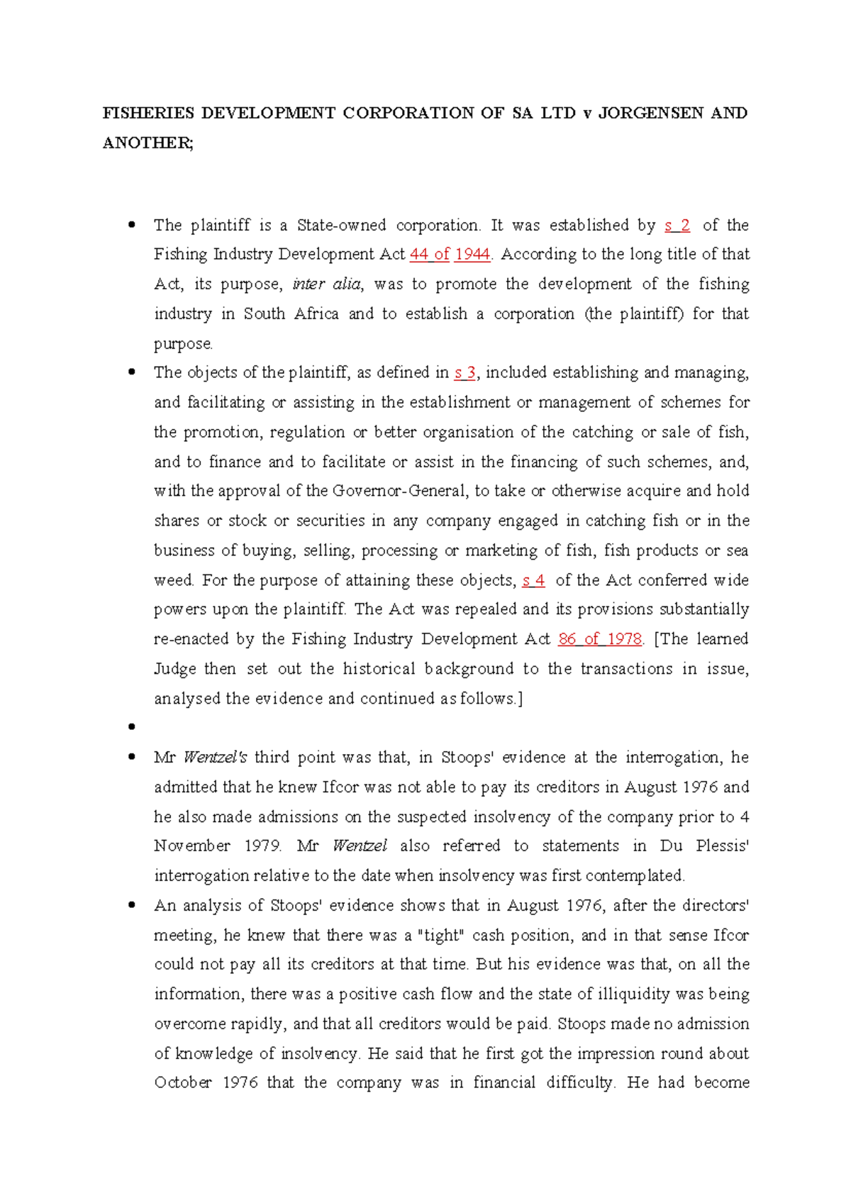Fisheries Development Corporation OF SA LTD v Jorgensen AND Another - FISHERIES DEVELOPMENT ...