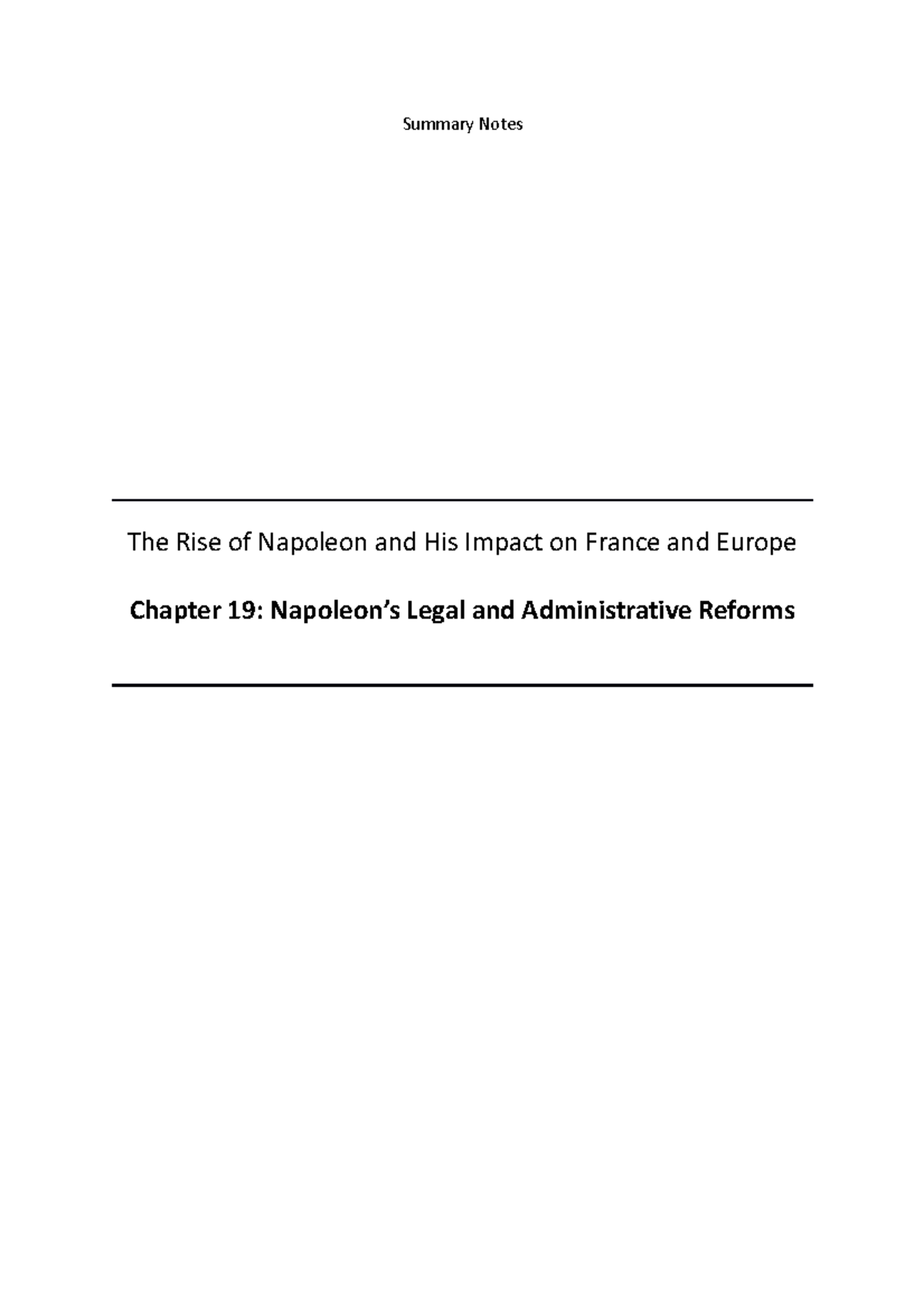 Napoleon’s Legal and Administrative Reforms - Summary Notes The Rise of ...