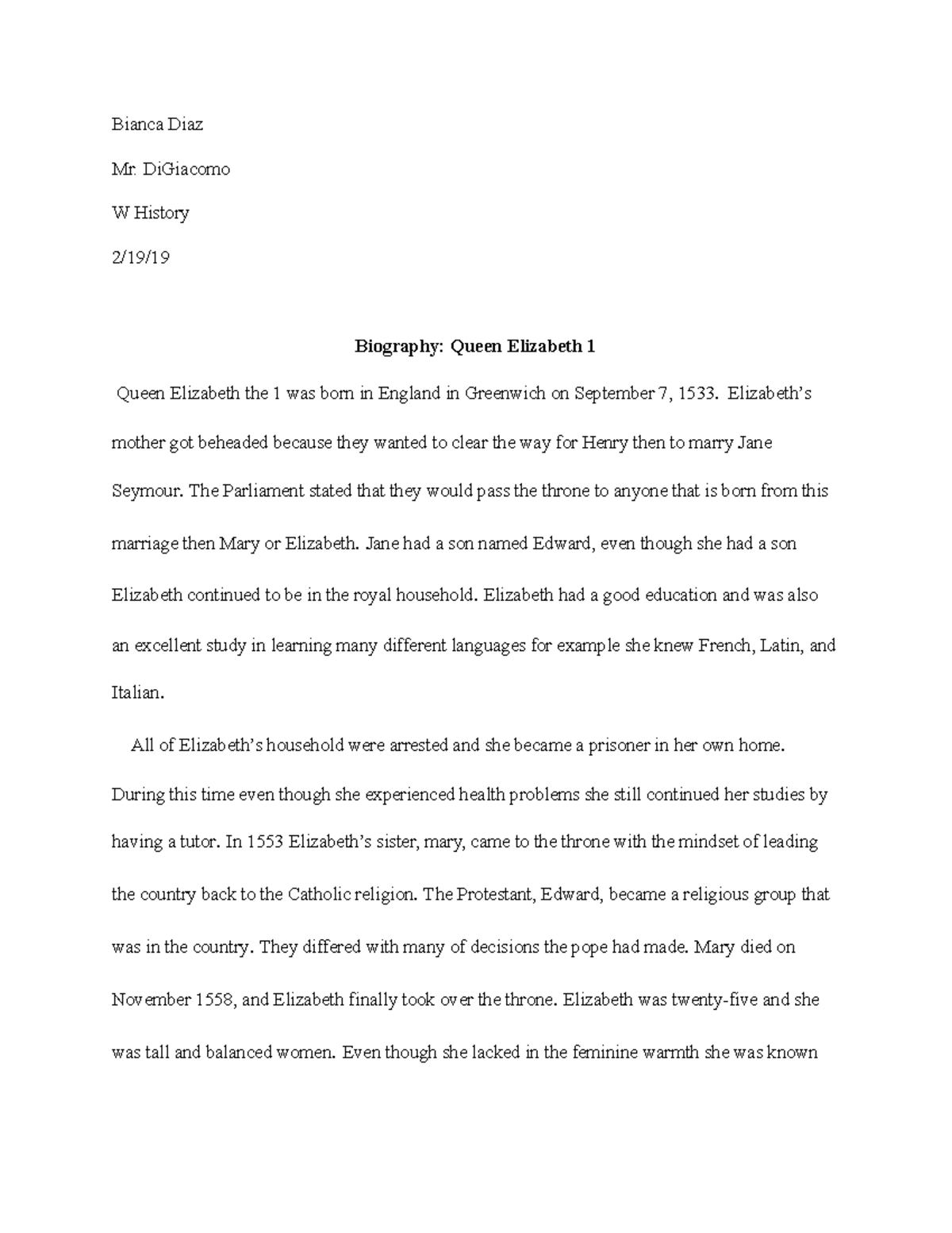 Biography of Queen Elizabeth 1 - Bianca Diaz Mr. DiGiacomo W History 2 ...
