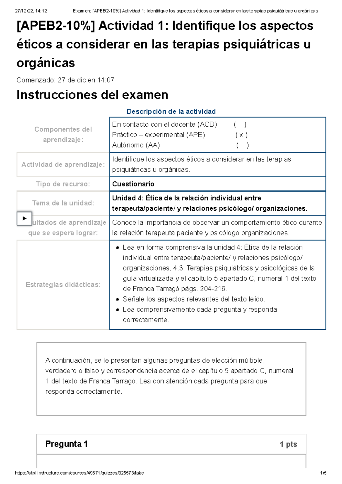 Examen [APEB 2-10%] Actividad 1 Identifique los aspectos éticos a ...