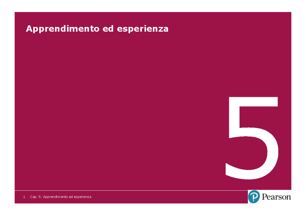 Gerrig psicologia generale 5 CAP 5 - Apprendimento ed esperienza 5 5 ...