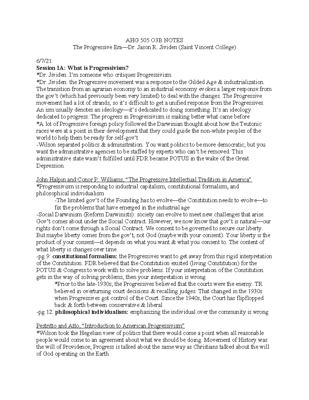 The Progressive Era-Jividen - AHG 505 O3B NOTES The Progressive Era—Dr ...