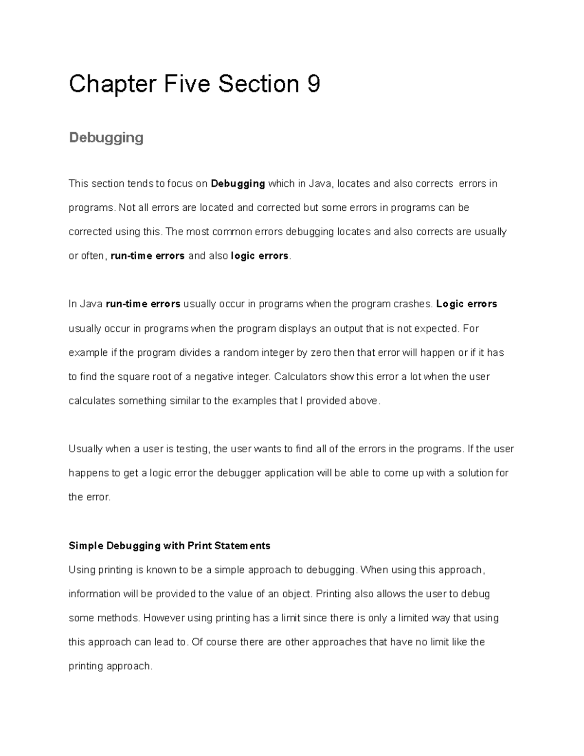 CSC 2660 Final Review 9 - Chapter Five Section 9 Debugging This section tends to focus on ...