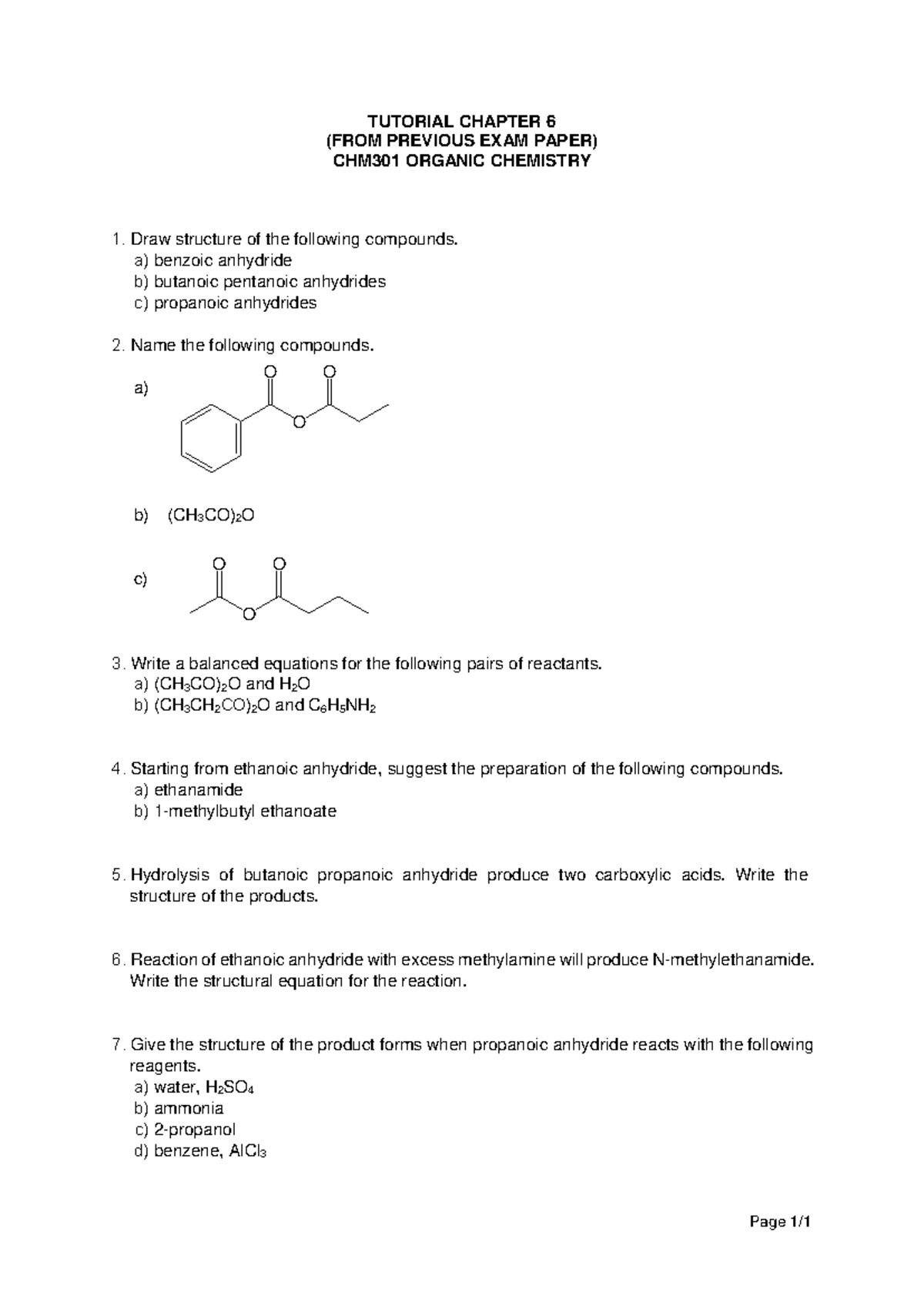 Tutorial Chapter 6 - Page 1 / 1 Draw structure of the following (FROM PREVIOUS EXAM PAPER ...