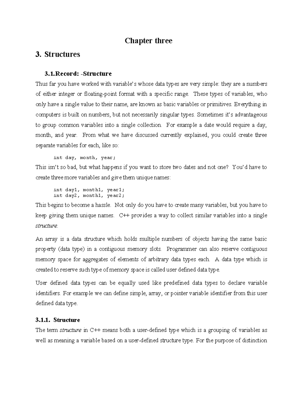 Chapter 3 - Revision on structure - Chapter three 3. Structures 3.1 ...