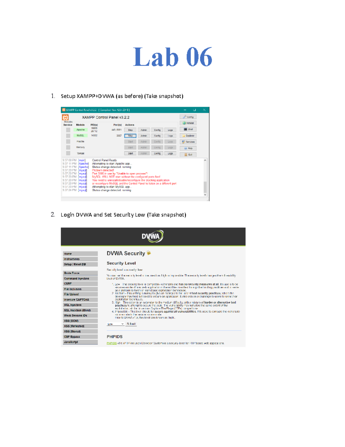 301120985 Lab06 - Lab 06 1. Setup XAMPP+DVWA (as before) (Take snapshot ...