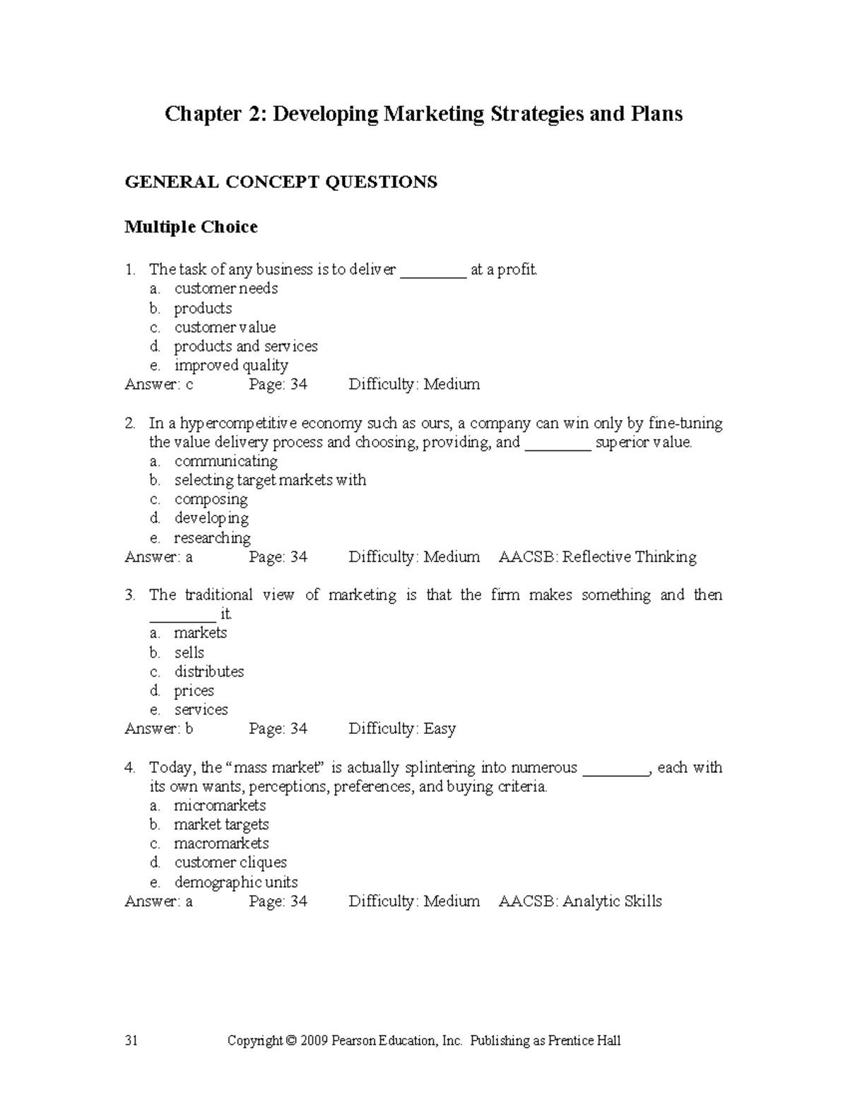 Chp 2 test bank - Chapter 2: Developing Marketing Strategies and Plans ...