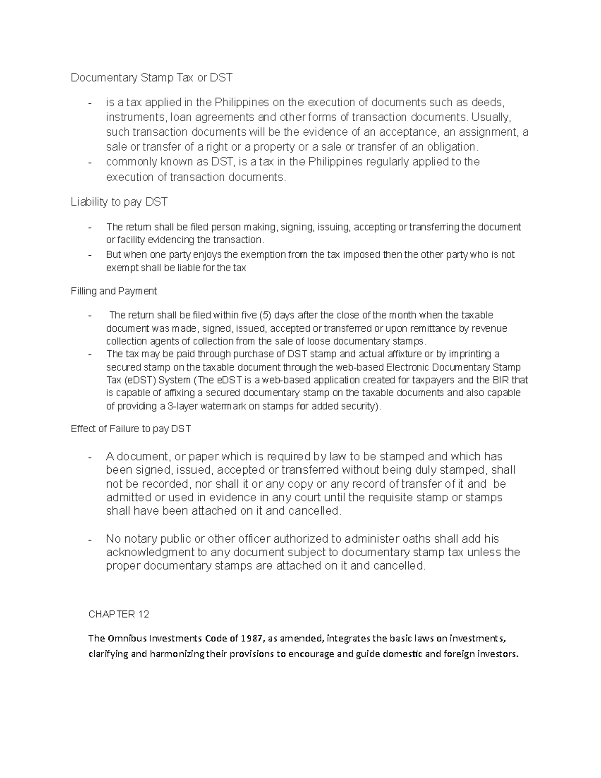 Documentary Stamp Tax or DST - Usually, such transaction documents will be the evidence of an ...