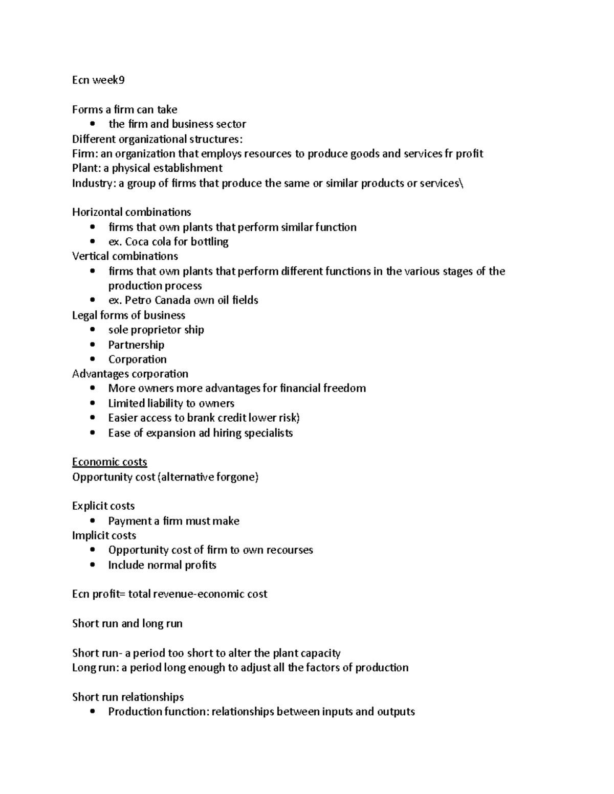ECN104 week9 NOTES - Ecn week9 Forms a firm can take the firm and ...