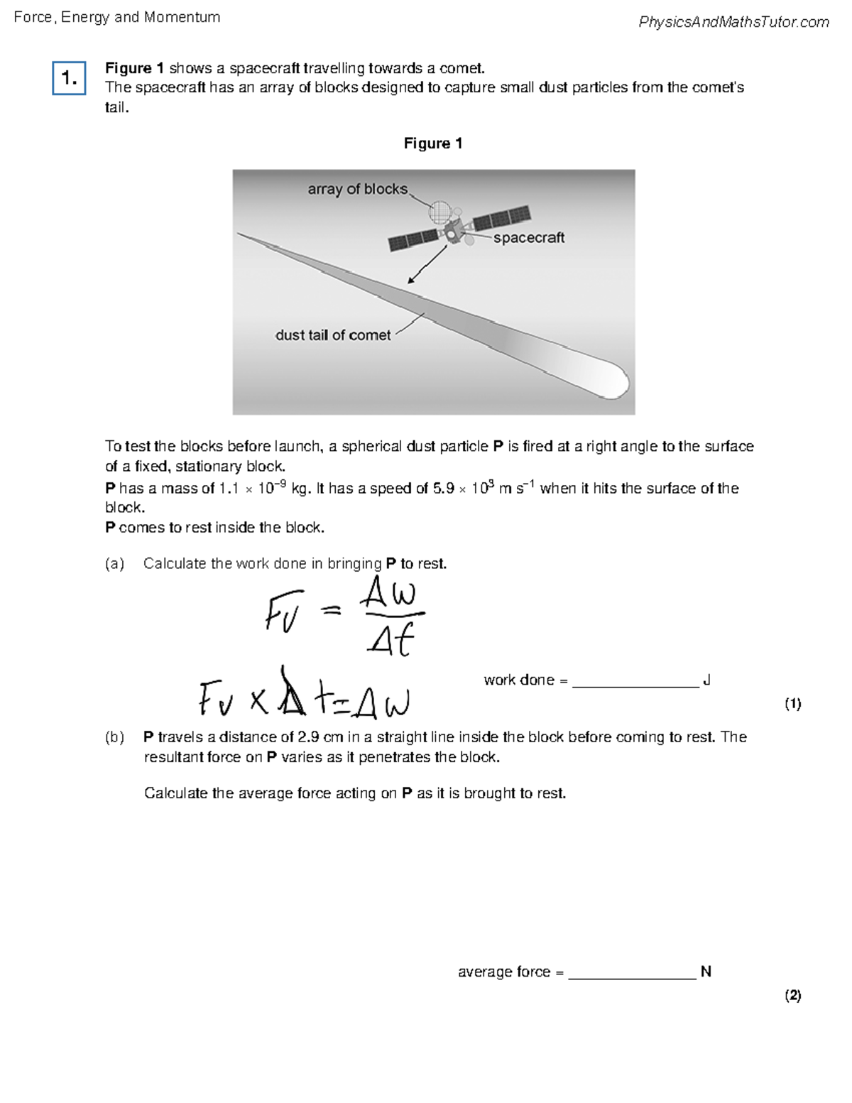 4.1. Force, Energy and Momentum QP 2 - Figure 1 shows a spacecraft ...