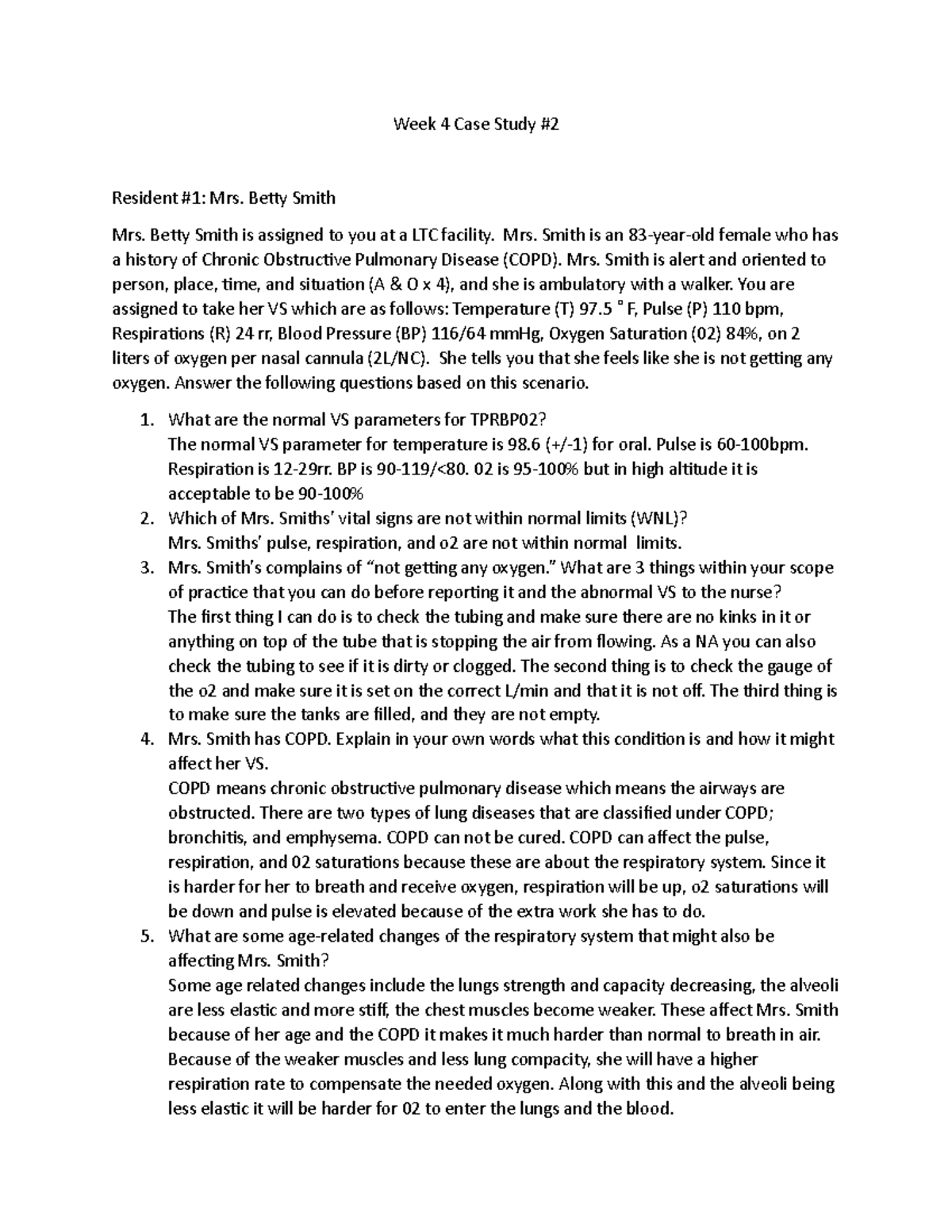 Resident #1 Mrs. Betty Smith - Week 4 Case Study # Resident #1: Mrs. Betty Smith Mrs. Betty ...