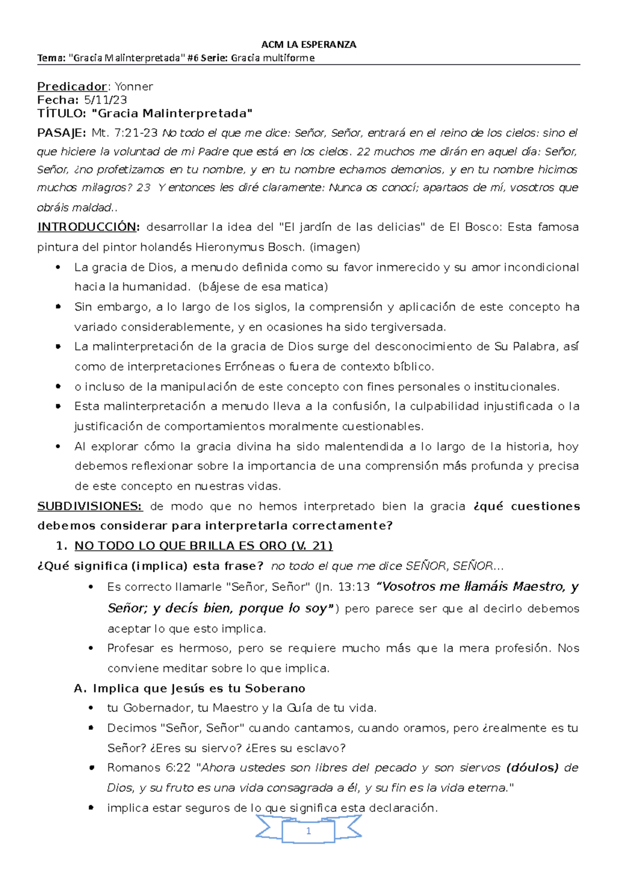 Gracia malinterpretada - Tema: "Gracia Malinterpretada" #6 Serie: Gracia multiforme - Studocu
