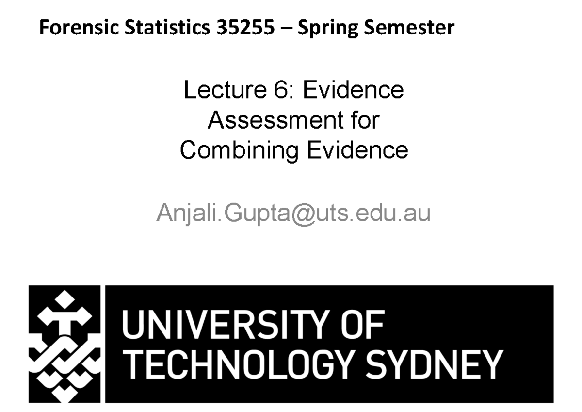 Lecture 6 - Lecture 6: Evidence Assessment for Combining Evidence ...