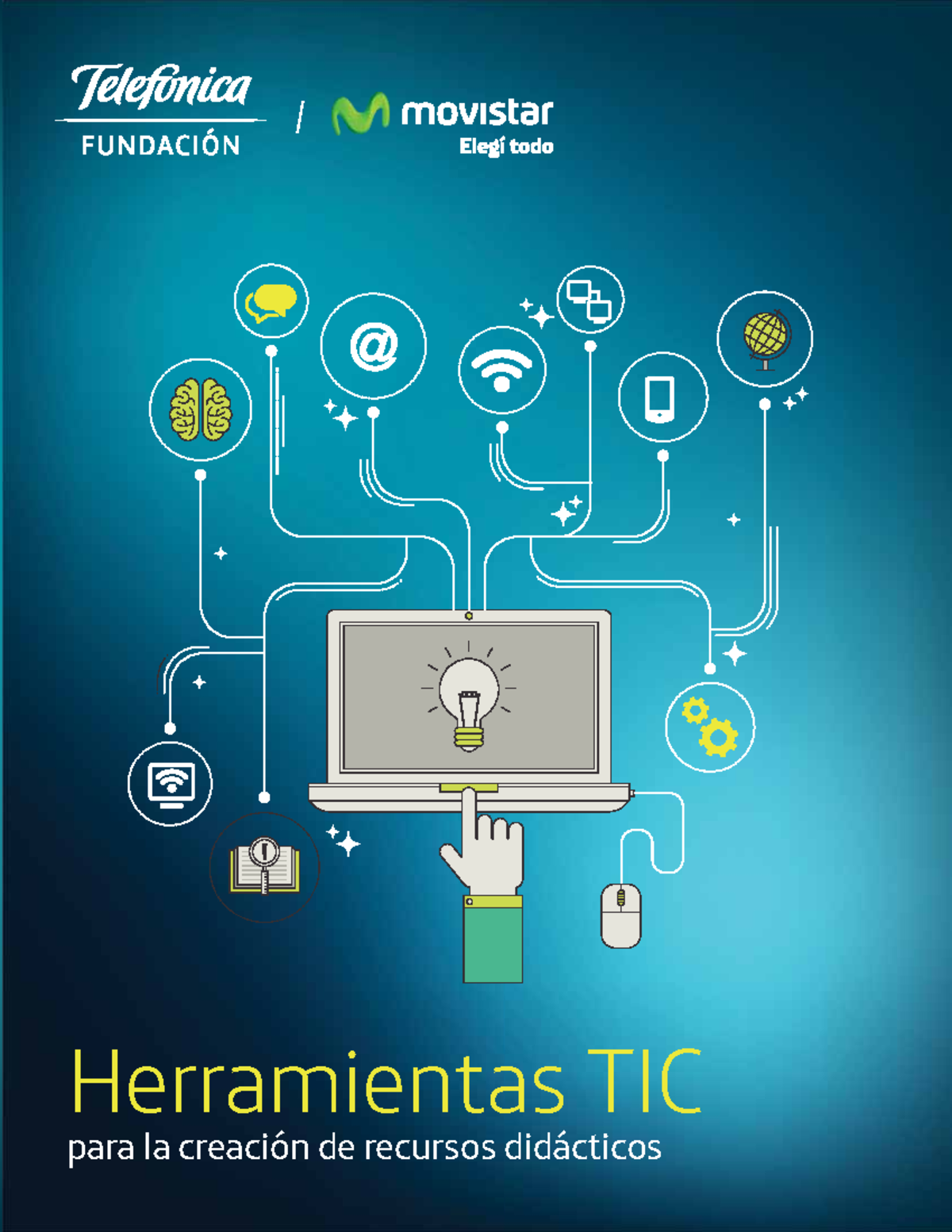 Herramientas TIC - LIBRO SOBRE USO TIC - Herramientas TIC para la creación de recursos ...