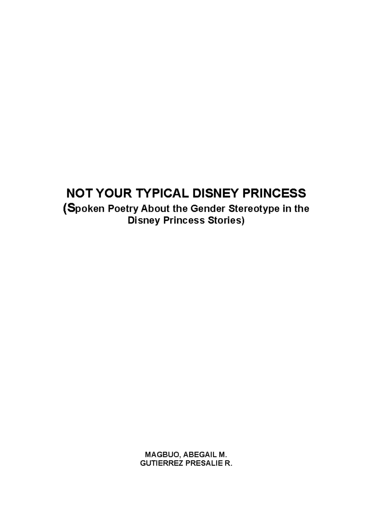 Spoken Poetry NOT YOUR Typical Disney Princess - NOT YOUR TYPICAL ...
