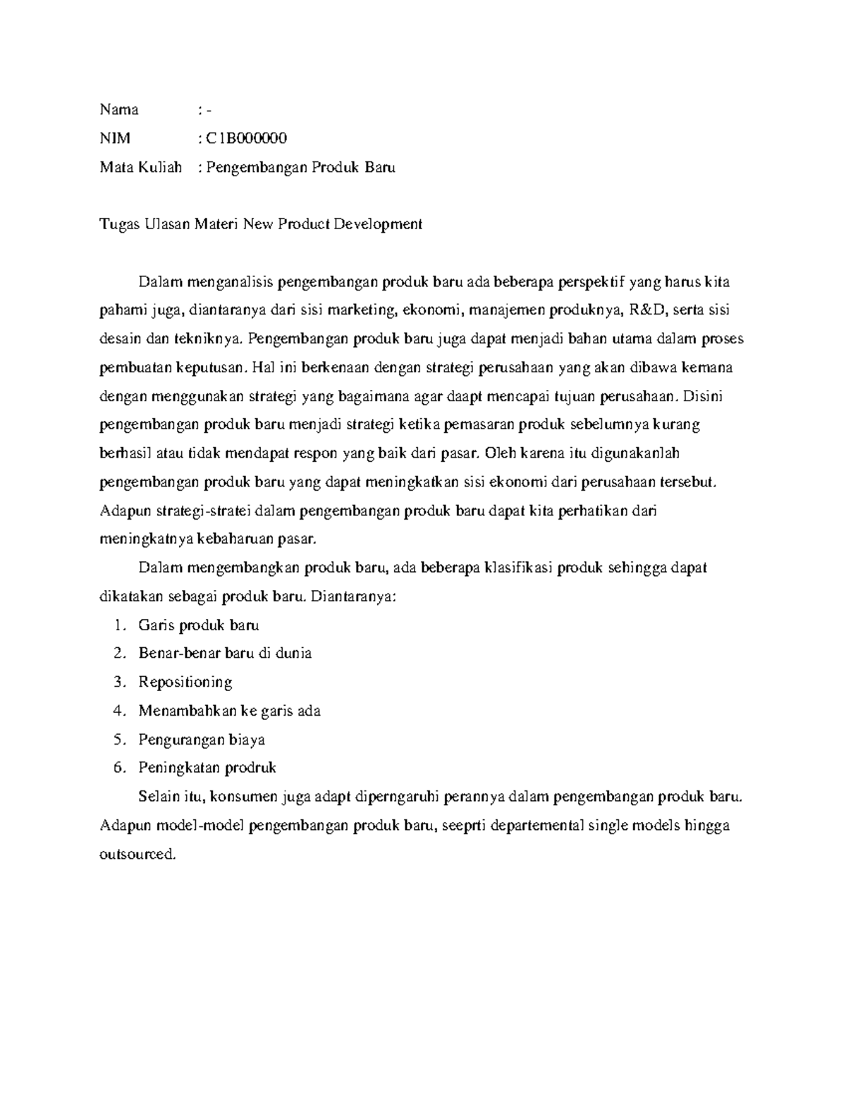 Tugas Ulasan New Product Development - Nama : - NIM : C1B Mata Kuliah : Pengembangan Produk Baru ...